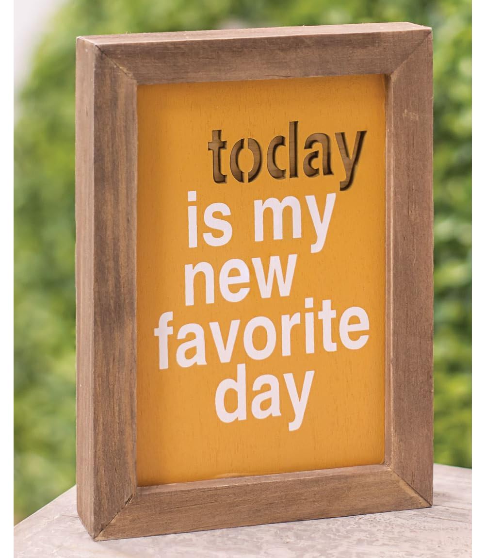 Today is My New Favorite Day Framed Cutout Sign – Hour Loop